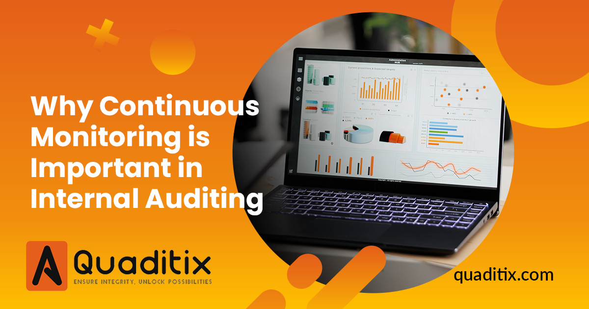 Why Continuous Monitoring is essential for modern internal audit - Quaditix